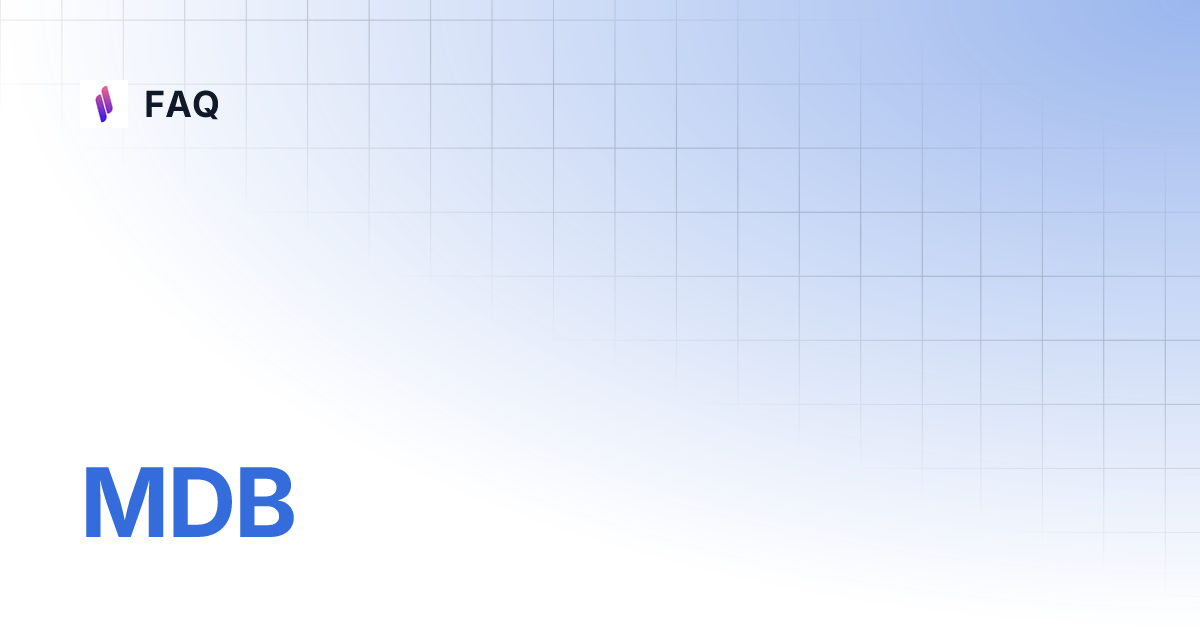 MDB | FAQ